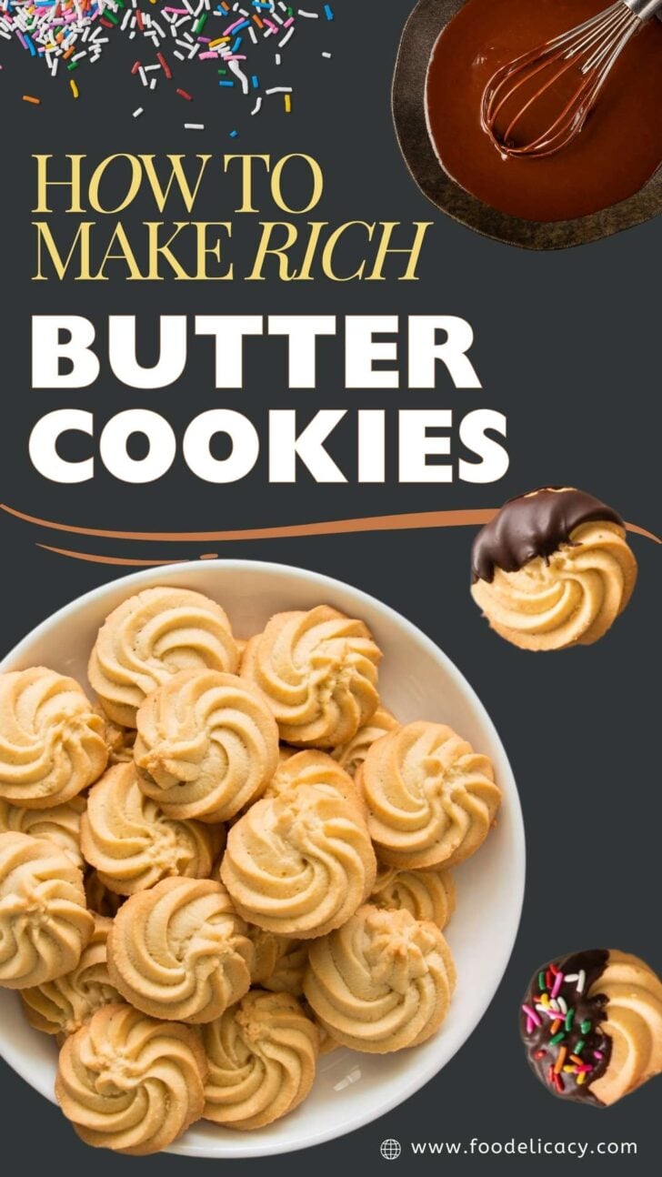 Homemade Butter Cookies - Easy Recipe for Holiday Baking | Foodelicacy