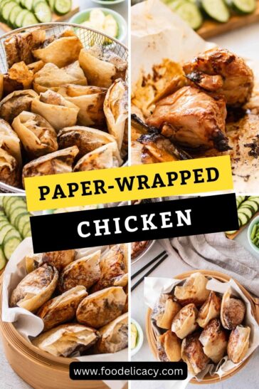 Chinese Paper-wrapped Chicken | Foodelicacy