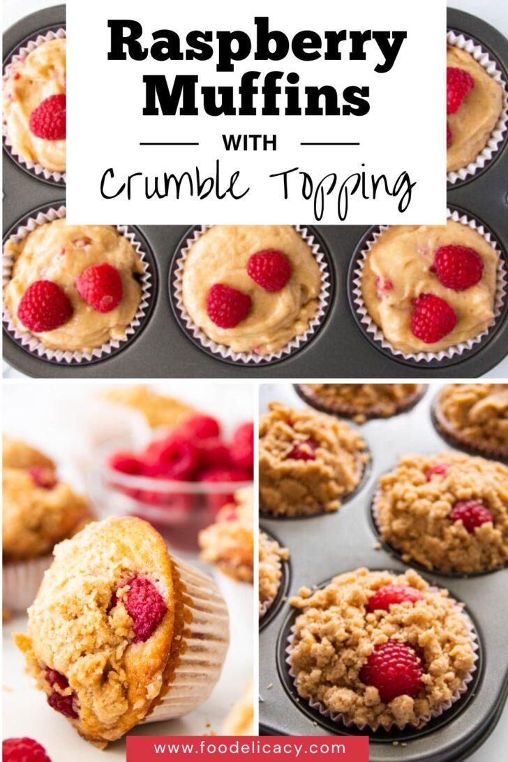The Best Raspberry Crumble Muffins | Foodelicacy